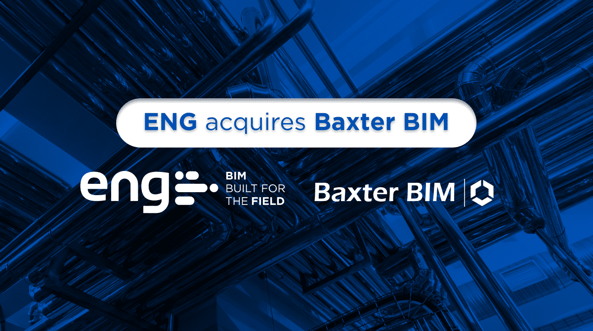 ENG Acquires Baxter BIM - ENG